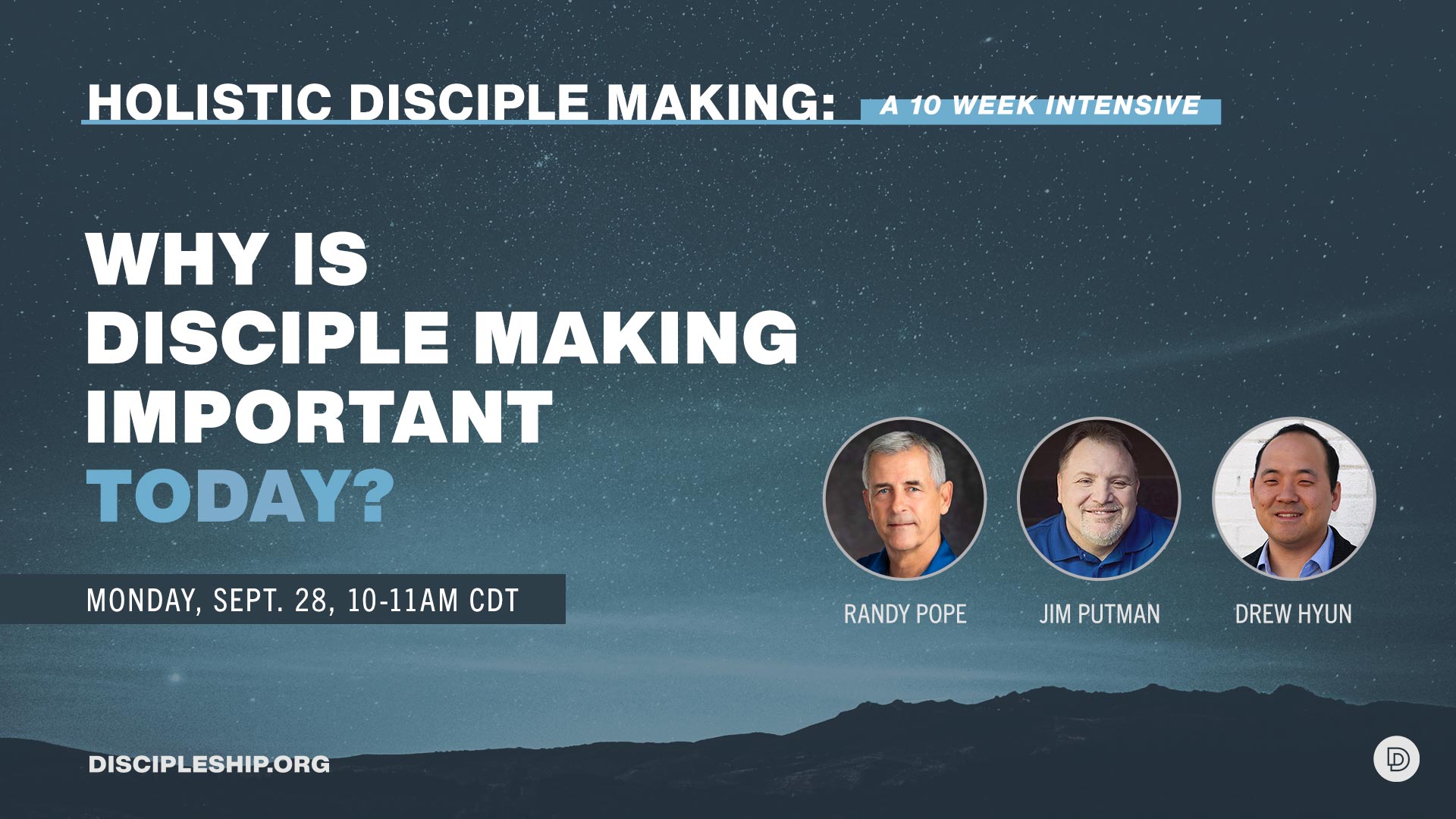 Introduction: Why is Disciple Making Important Today? - Discipleship.org