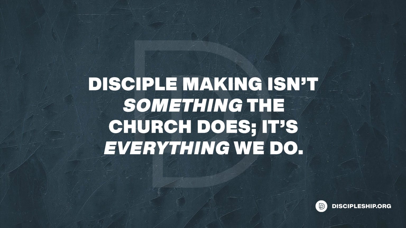9 Essentials of a Discipleship Group: Relationship - Discipleship.org